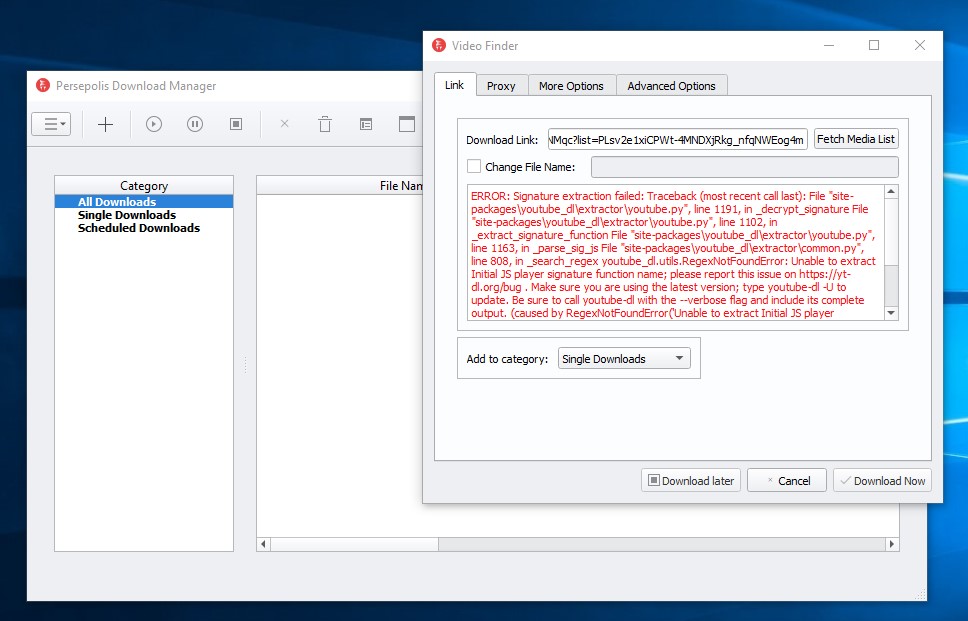 مشکل پیدا نکردن لینک های دانلود یوتیوب · Issue #588 · persepolisdm/persepolis · GitHub